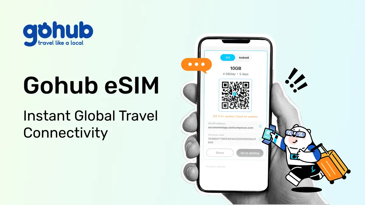 eSIM du lịch Gohub - Kết nối toàn cầu, giá rẻ, dùng ngay tại 100+ quốc gia